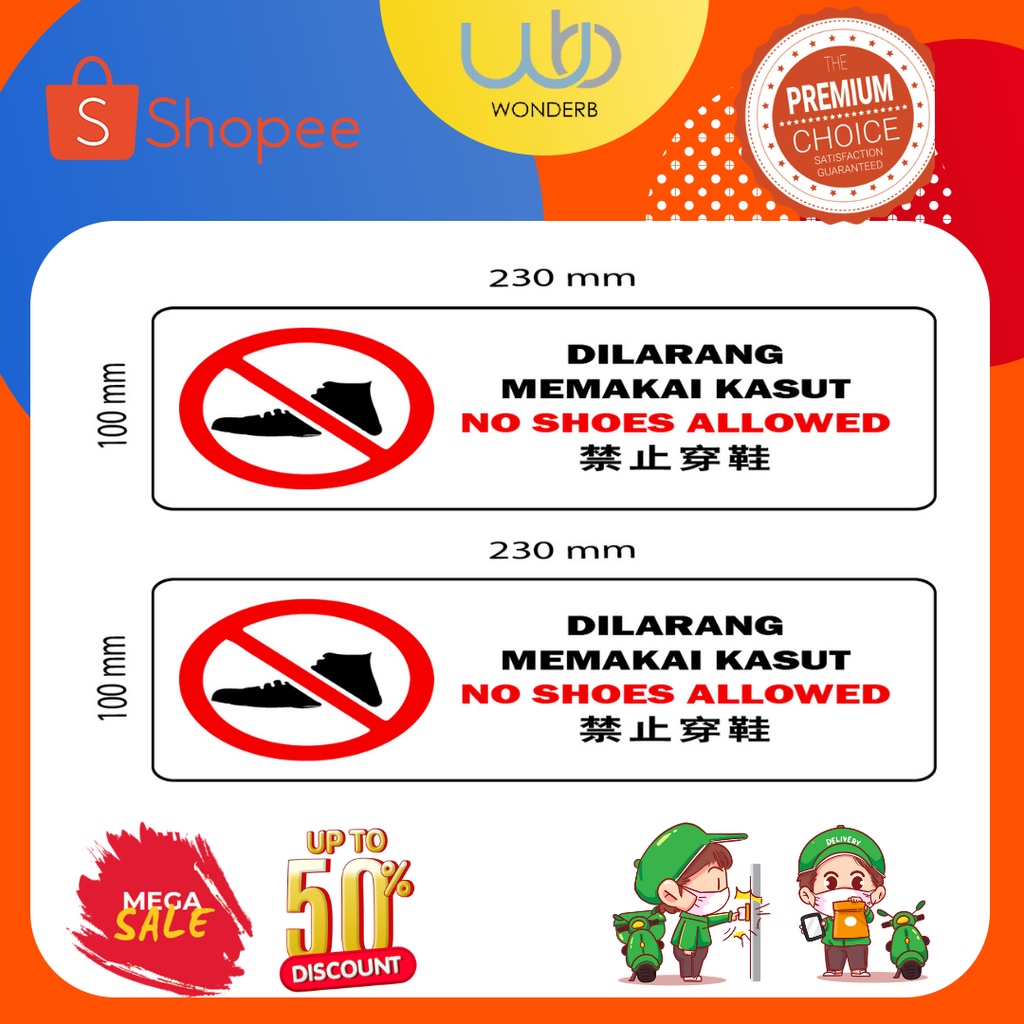No Shoes Allowed / Dilarang Memakai Kasut / 禁止穿鞋 (PVC) (Size 100 x 230 ...
