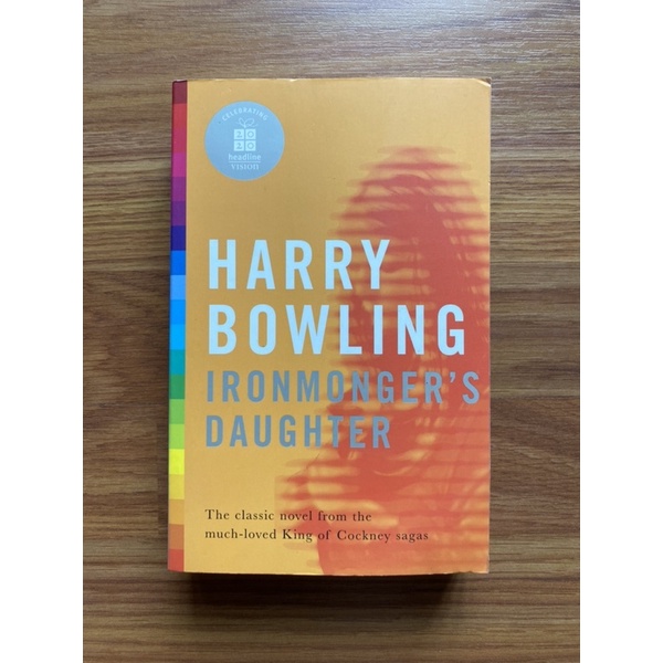 Ironmonger's Daughter by Harry Bowling (Historical Fiction - Sagas ...