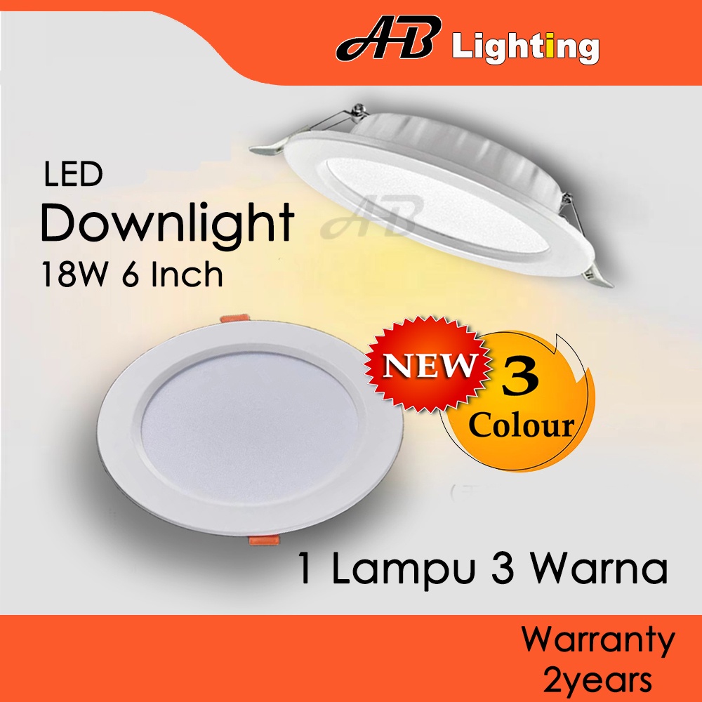 LED Downlight 3 Color 6inch 18w Lampu Siling Bulat Down Light Tri ...