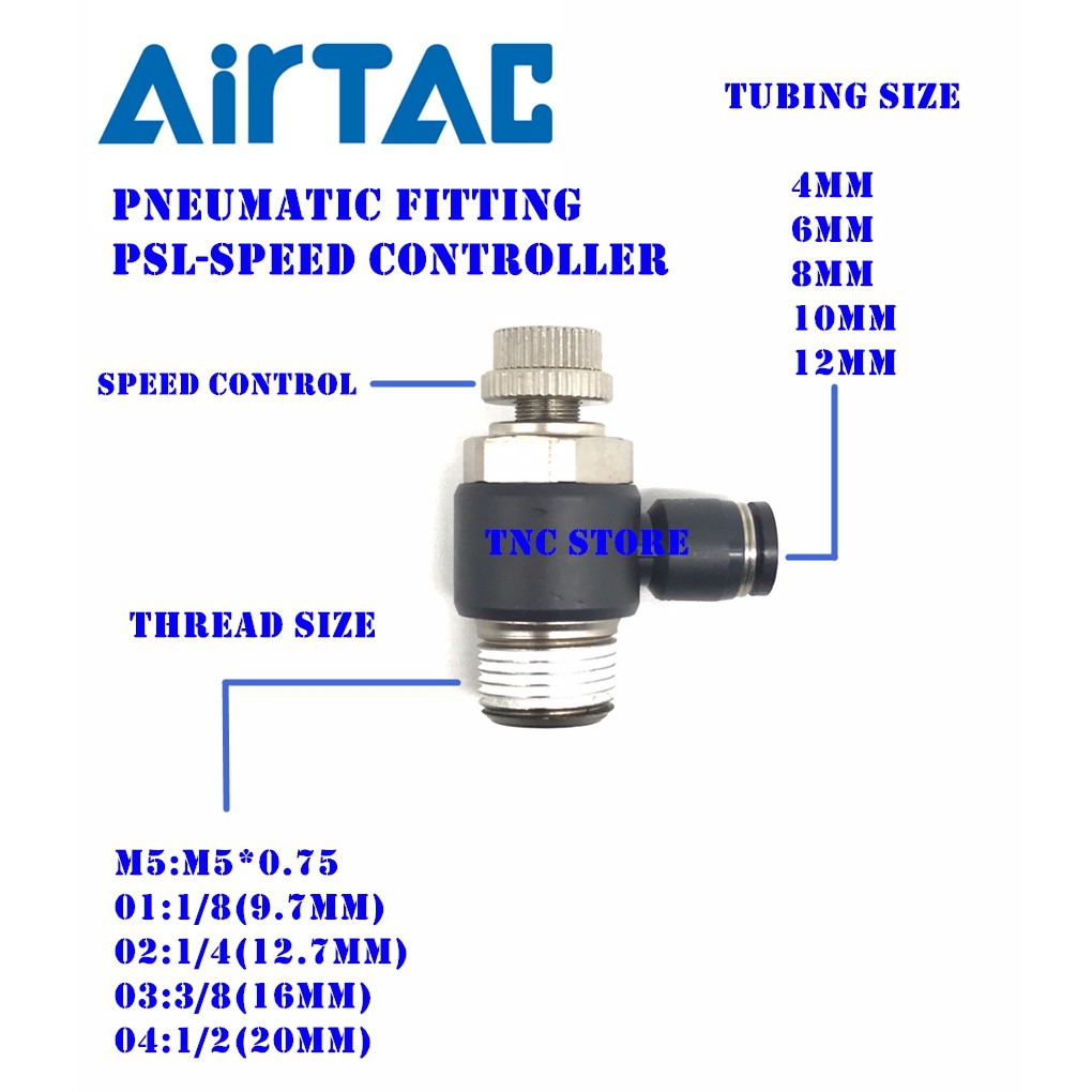 AirTac Pneumatic PSL Speed Controller PSL4-M5A PSL4-01A PSL6-M5A PSL6-01A PSL6-02A PSL8-02A PSL8 ...