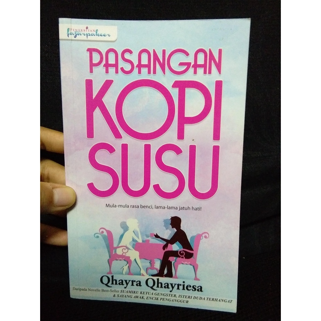 (Secondhand Book) Pasangan Kopi Susu by Qhayra Qhayriesa (Negotiable ...