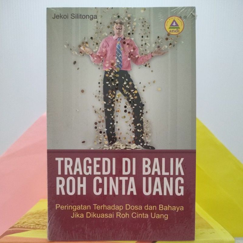 TRAGEDI DI BALIK ROH CINTA UANG (Pengingatan Terhadap Dosa dan Bahaya ...