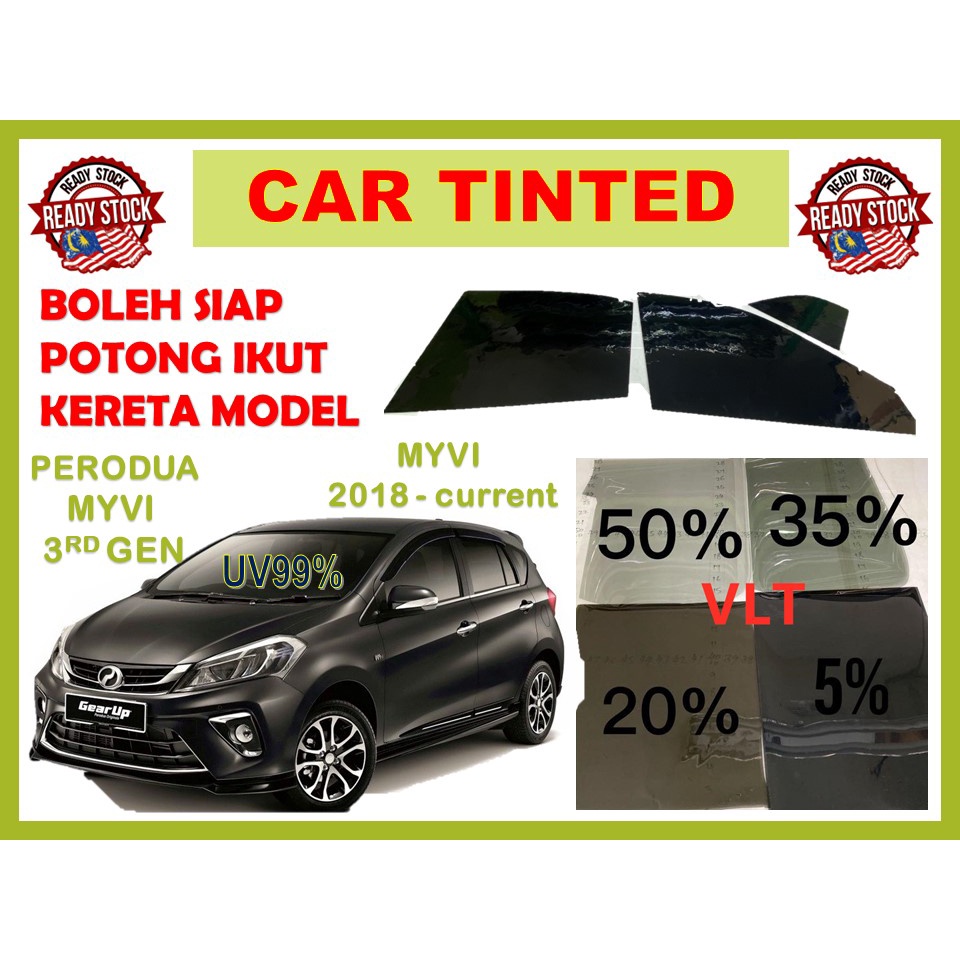 Perodua Myvi 2018 - 2022 Myvi 2018 4 Door Tinted UV (Gelap 50% 70% 80% ...