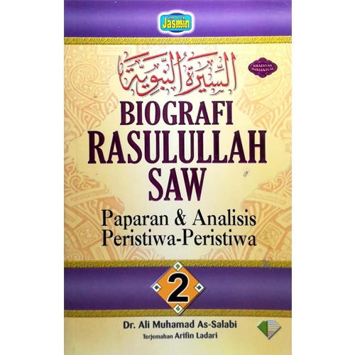 Biografi Rasulullah SAW Jilid 2 & 3 oleh Dr Ali Muhamad As Salabi ...