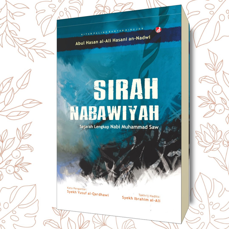NABI Religion BOOK: Sirah Nabawiyah: Complete History of Prophet Muhammad Saw - Abul Hasan al ...