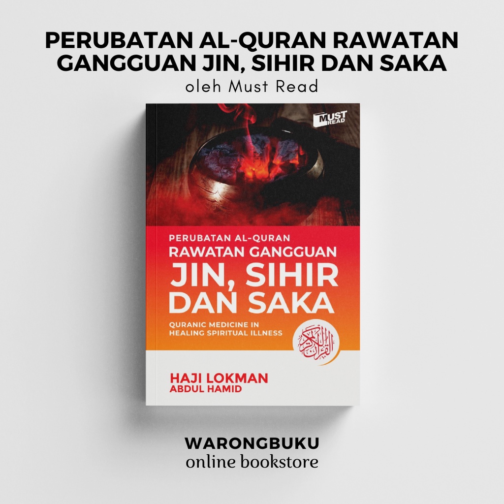 Must Read - Perubatan Al-Quran Rawatan Gangguan Jin, Sihir dan Saka ...