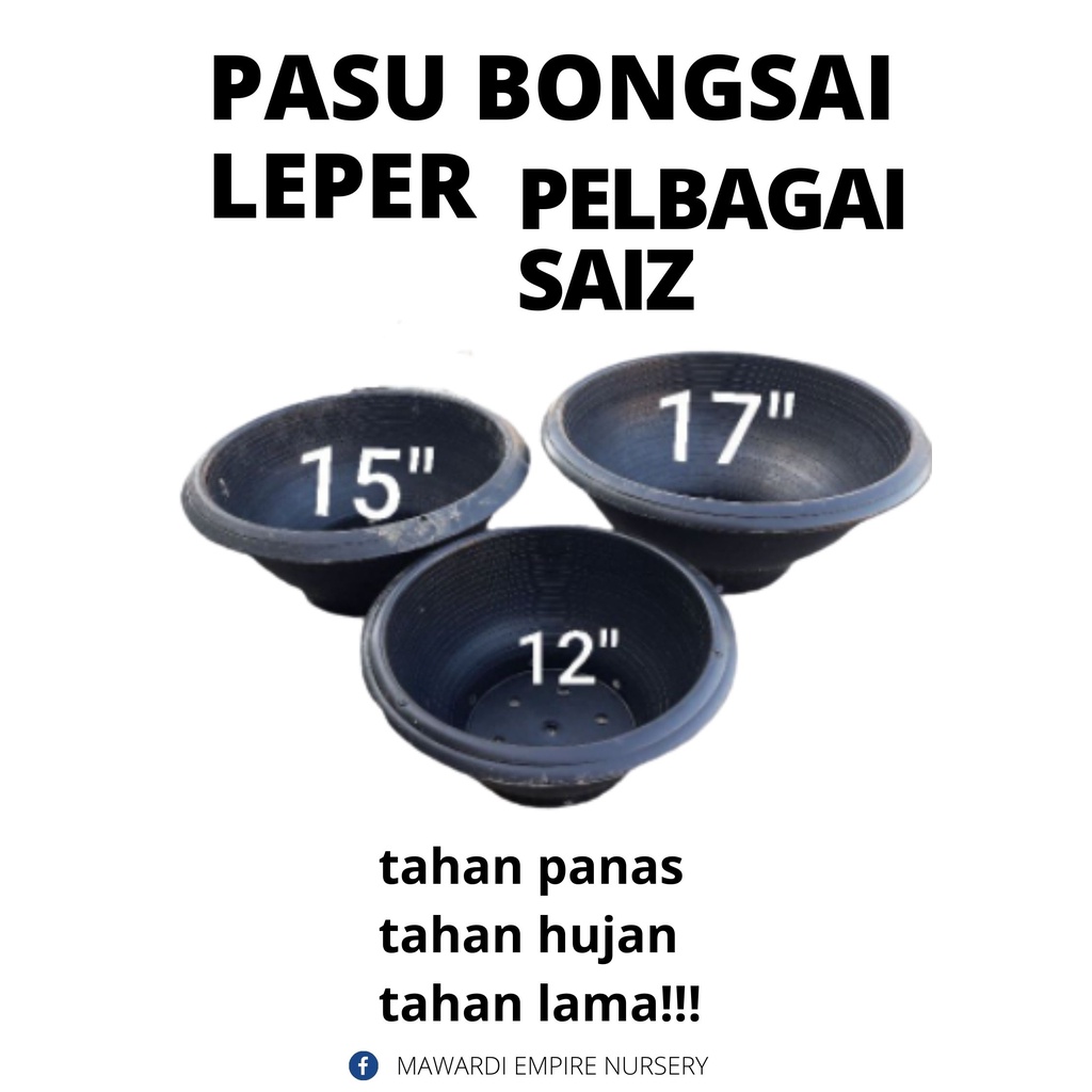 pasu BONGSAI. pasu leper. pasu plastik hitam. size 12,15,17 inch ...