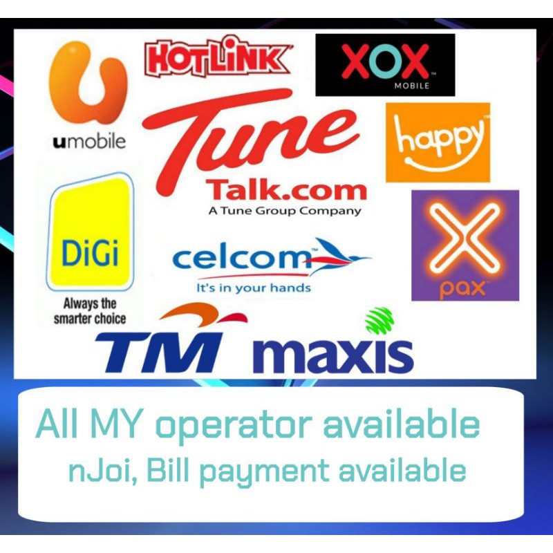 Maxis, Celcom, DiGi, uMobile, nJoi, Yes, XoX, Altel all operator topup ...
