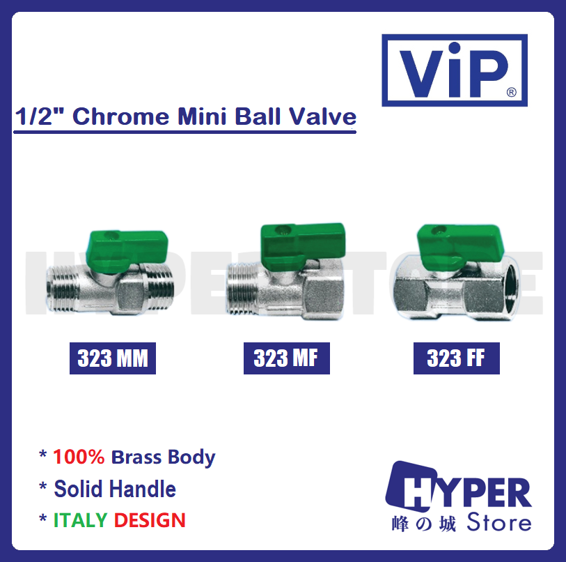 VIP 1/2'' Chrome Mini Ball Valve 323 迷你球阀 ( MM / MF / FF ) | Shopee ...