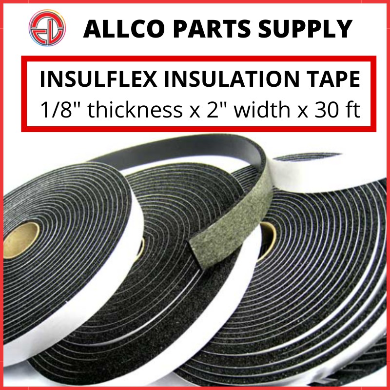 INSULFLEX INSULATION TAPE (1/8" thickness x 2" width x 30ft) | ALLCO ...