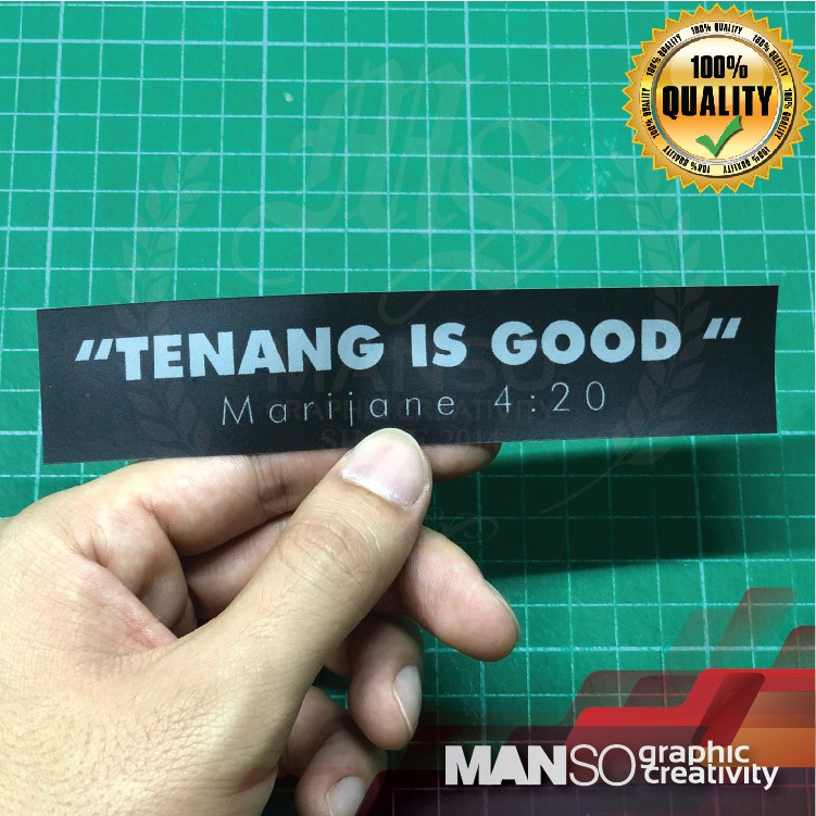 Tenang Is Good Sticker G069 | Shopee Malaysia