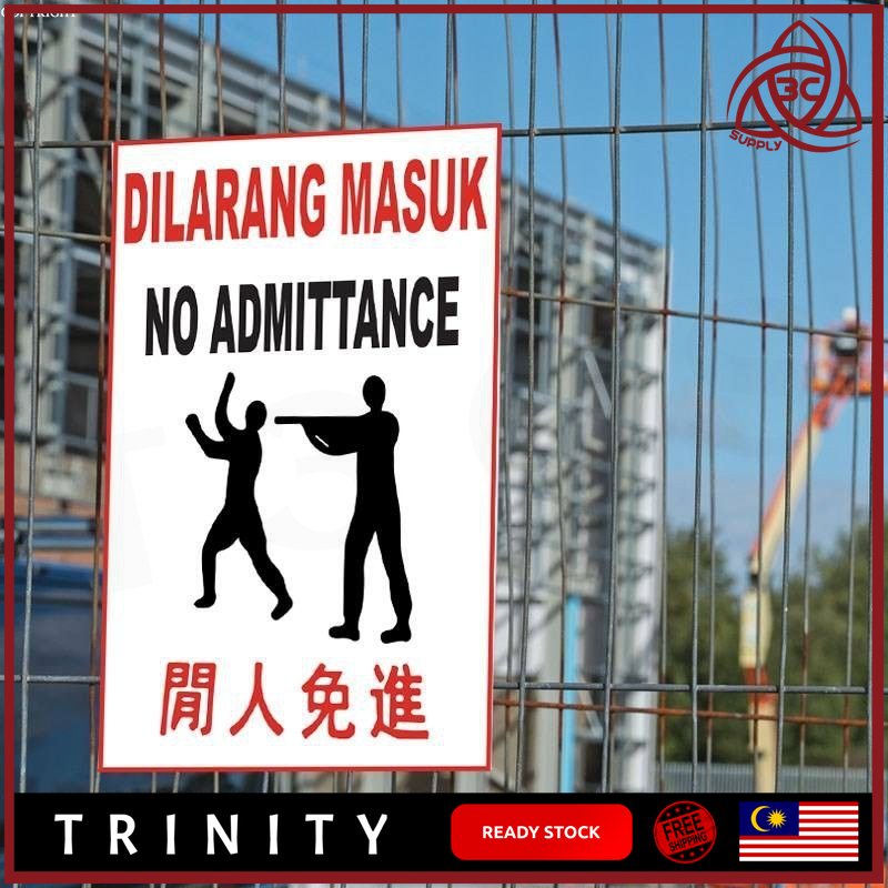 30cm x 40cm Signboard +Sticker Dilarang Masuk No Entry No Admittance ...