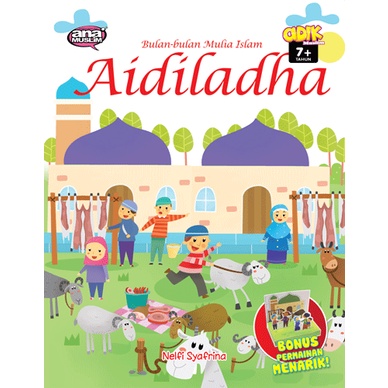 ANA MUSLIM - buku BULAN-BULAN MULIA ISLAM : AIDILADHA | Shopee Malaysia
