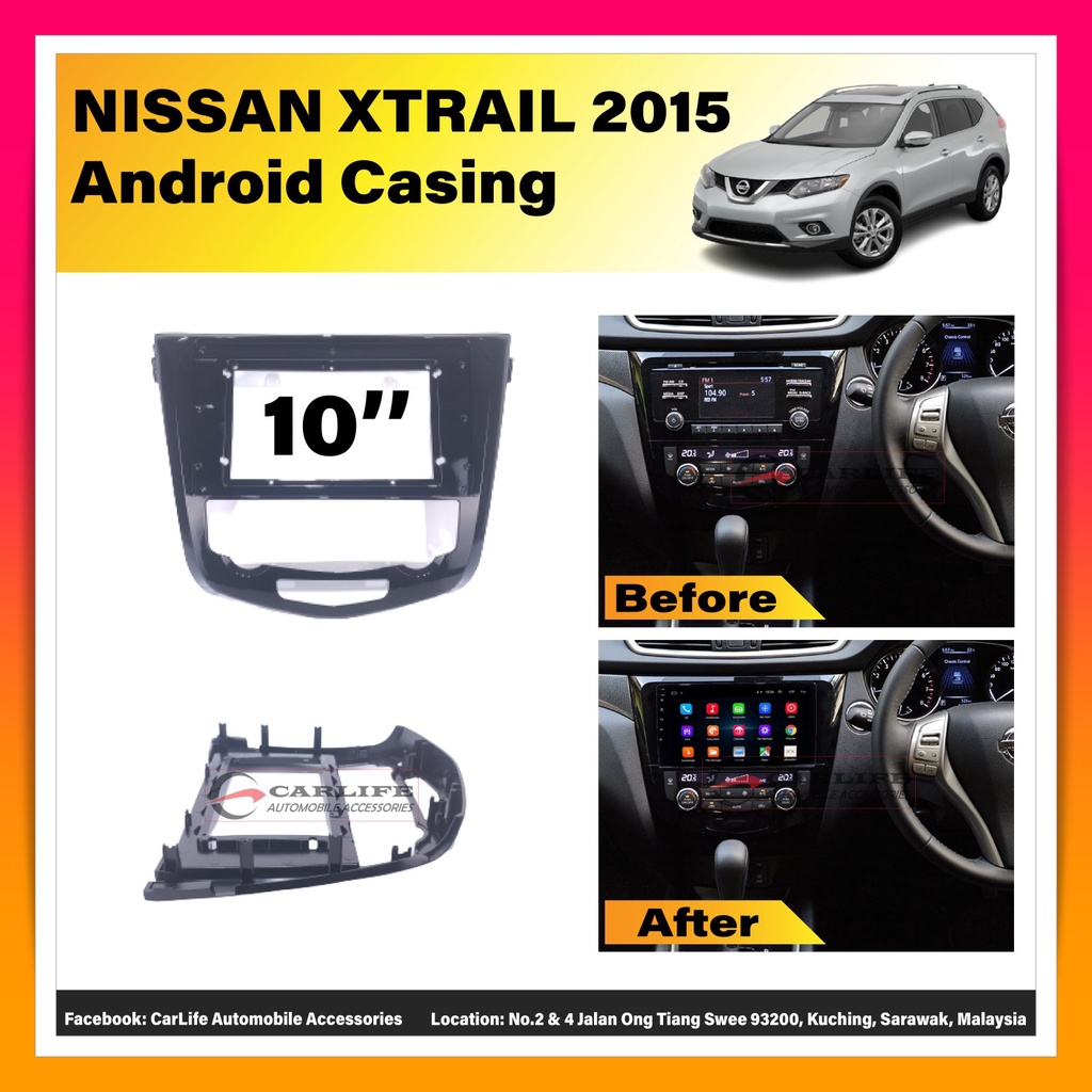 Nissan X-Trail 2015 10" Android Casing | Shopee Malaysia
