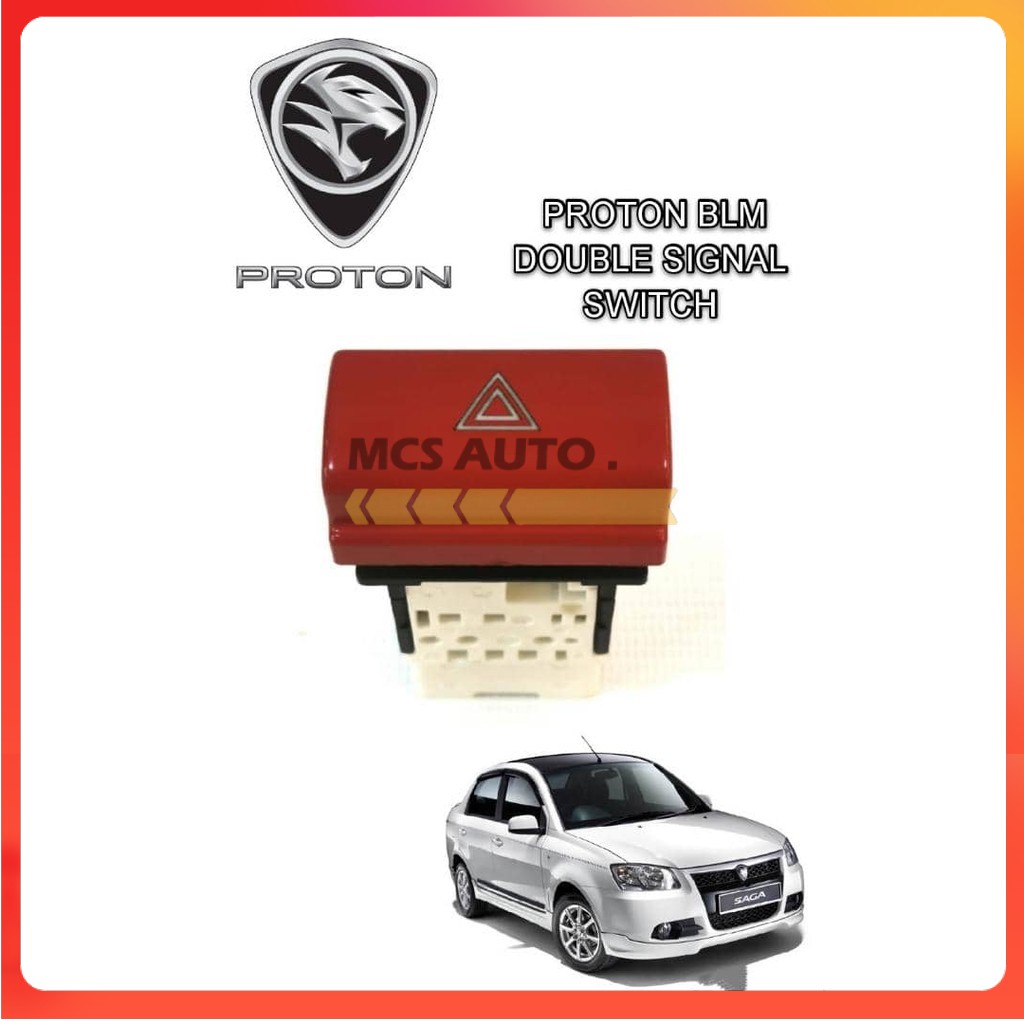 PROTON SAGA BLM FLX FL EMERGENCY HAZARD DOUBLE SIGNAL SWITCH (ORI ...