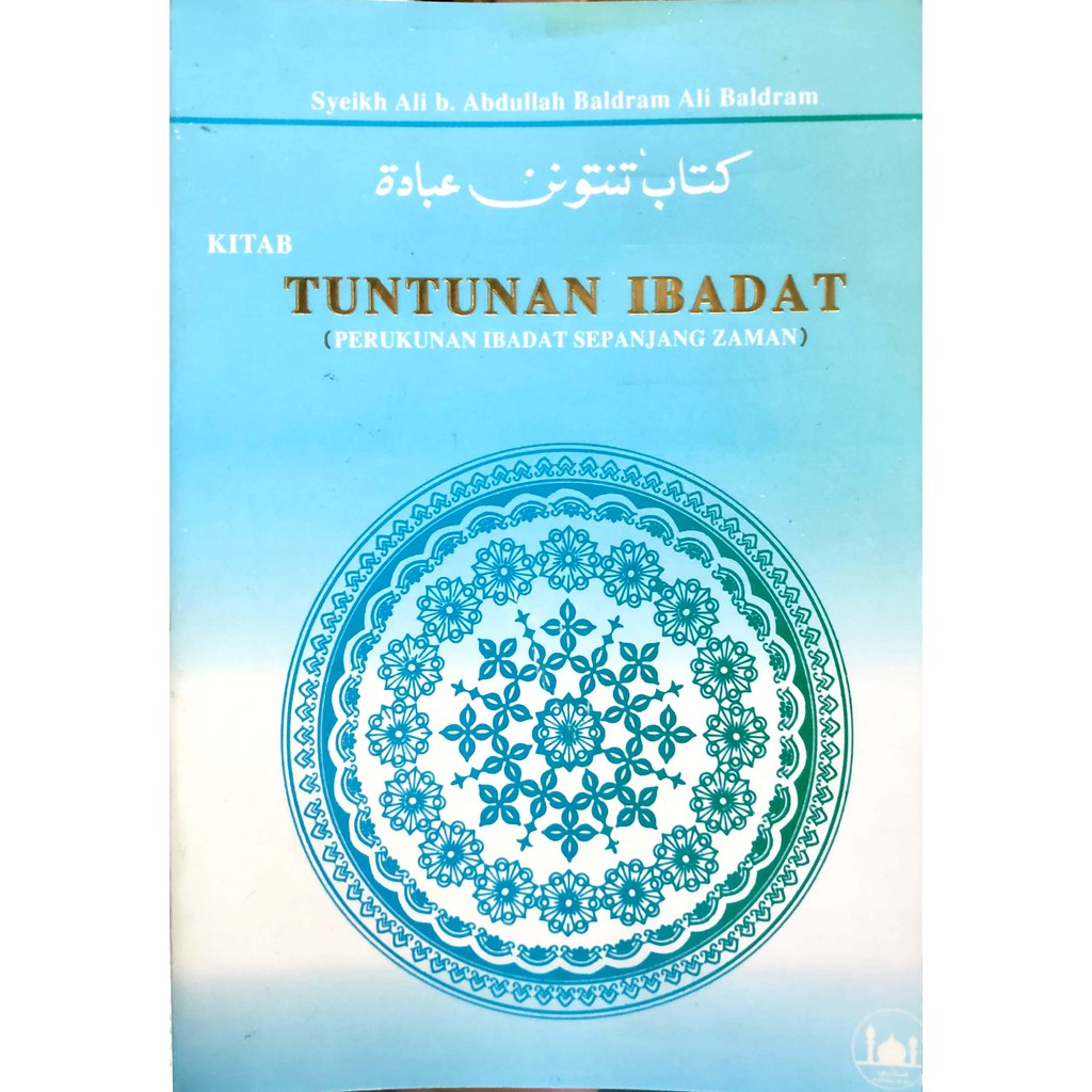 Kitab Tuntutan Ibadat (Perukunan Ibadat Sepanjang Zaman) | Shopee Malaysia