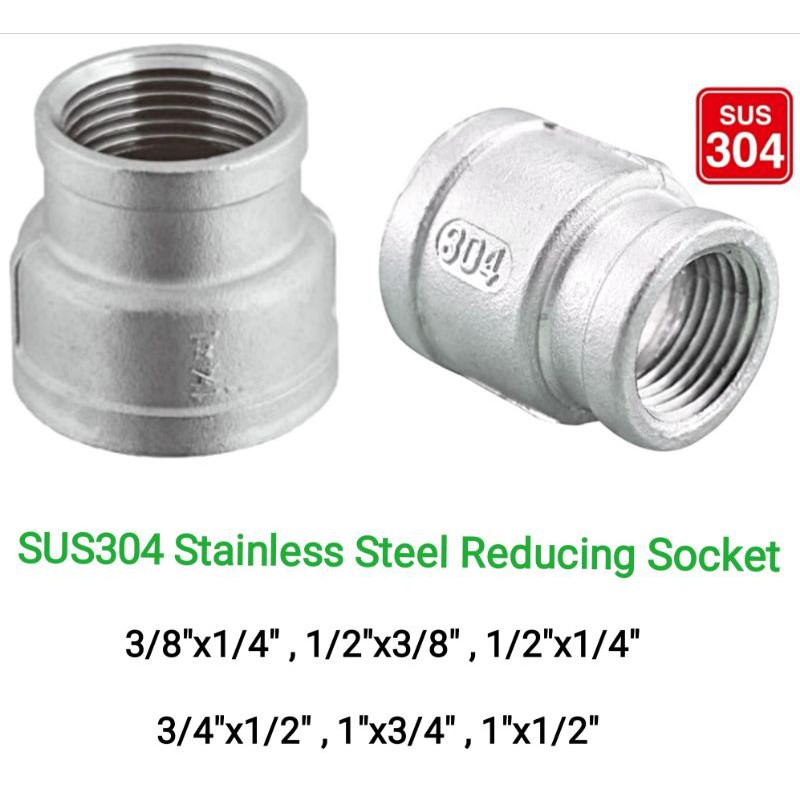 SUS304 Stainless Steel Reducing Socket 3/8"x1/4" , 1/2"x3/8" , 1/2"x1/4" , 3/4"x1/2" , 1"x3/4 ...