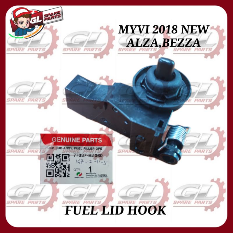 FUEL LID HOOK ORIGINAL PERODUA ALZA BEZZA MYVI 2018 NEW FUEL LID LOCK ...