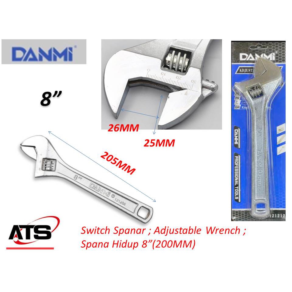 DANMI Switch Spanar ; Adjustable Wrench ; Spana Hidup 8”(200MM) 10 ...
