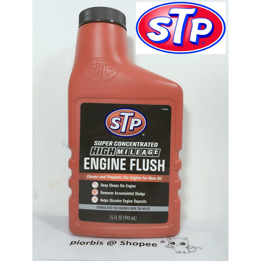 STP ENGINE FLUSH / SUPER CONCENTRATED HIGH MILEAGE ENGINE FLUSH CLEAN ...
