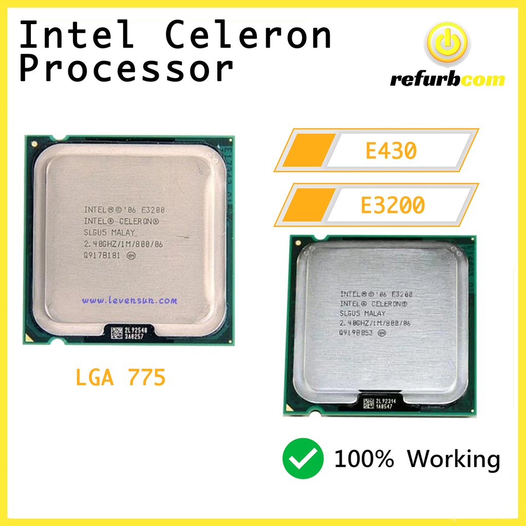 [Ready Stock] Intel CELERON Processor CPU Desktop Socket LGA E3200 / 430 Socket 775 (Refurbished ...
