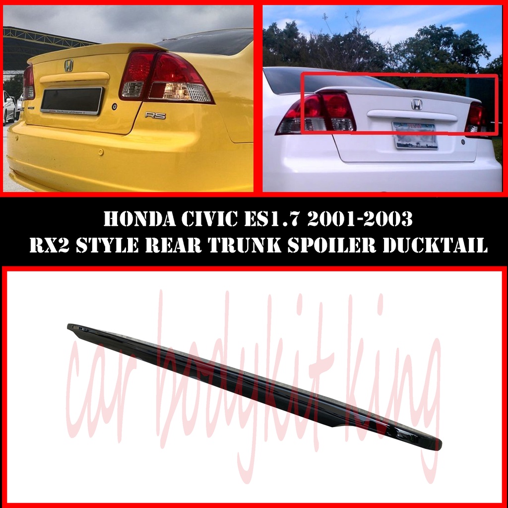 HONDA CIVIC ES1.7 2001-2003 RX2 STYLE REAR TRUNK SPOILER DUCKTAIL ABS ...