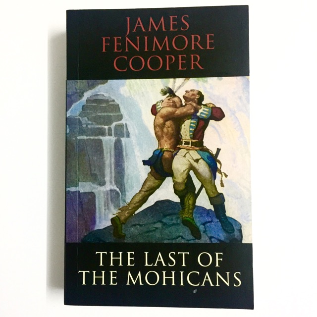 The Last of the Mohicans by James Fenimore Cooper (Historical Red ...