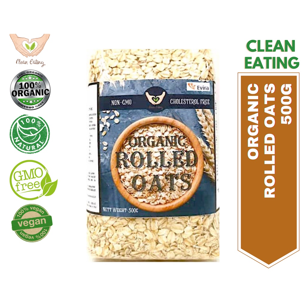 Clean Eating Organic Rolled Oats 500g | Shopee Malaysia