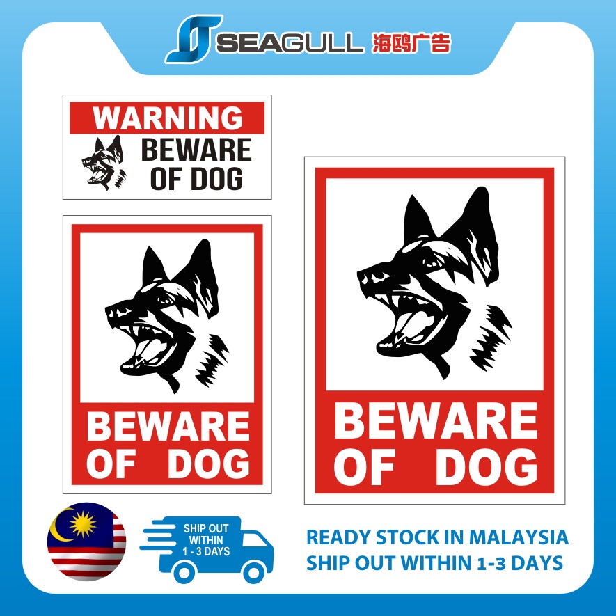 Beware of dog Signage Keep Out Dog Awas Anjing Garang Danger Beware of ...