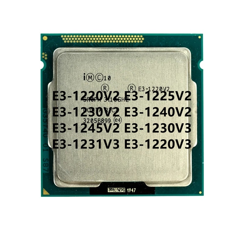 E3-1220V2 E3-1225V2 E3-1230V2 E3-1240V2 E3-1245V2 E3-1230V3 E3-1231V3 E3-1220V3 LGA 1155 CPU ...