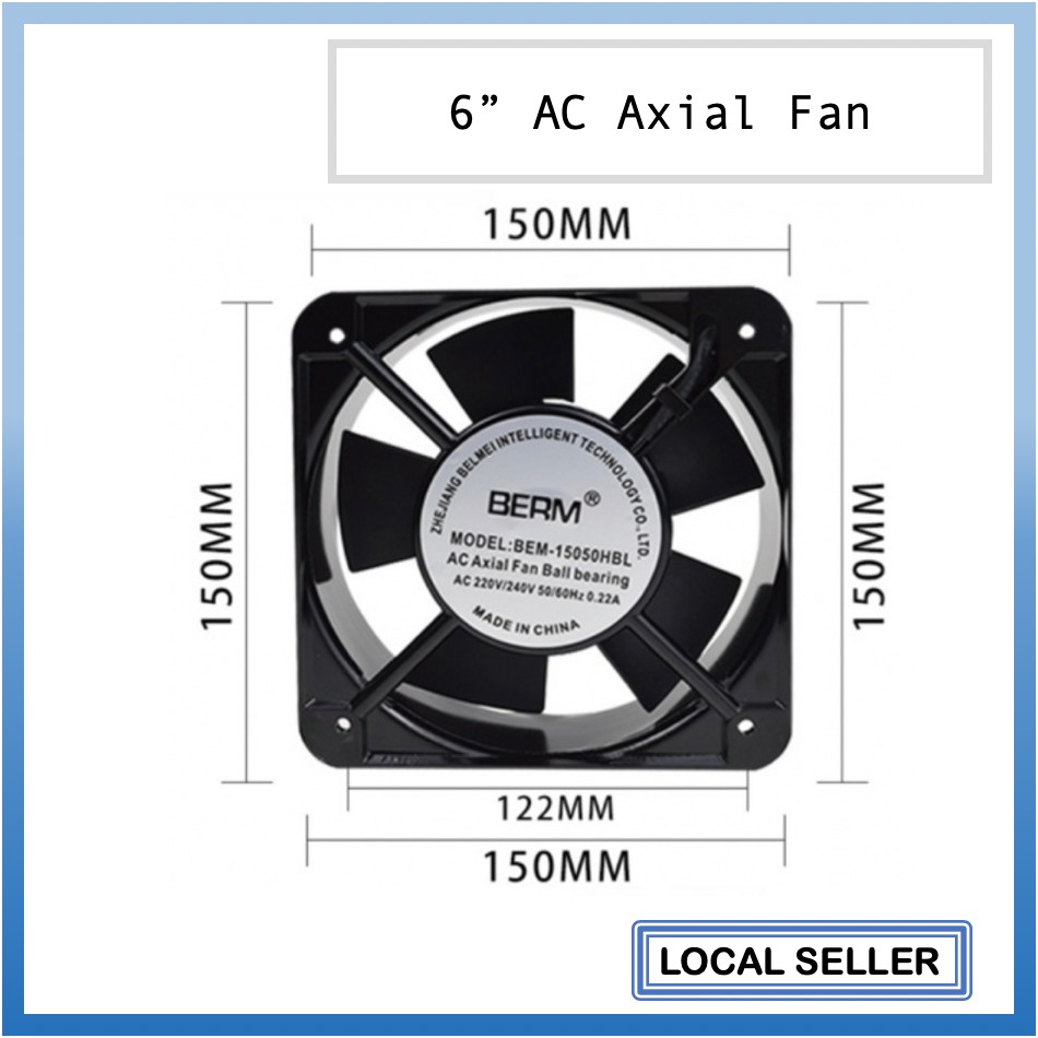 BREM 6 Inch AC Axial Fan/Cooling Blower AC220/240V Ball Bearing 5 Blades/ Exhaust Fan | Shopee ...