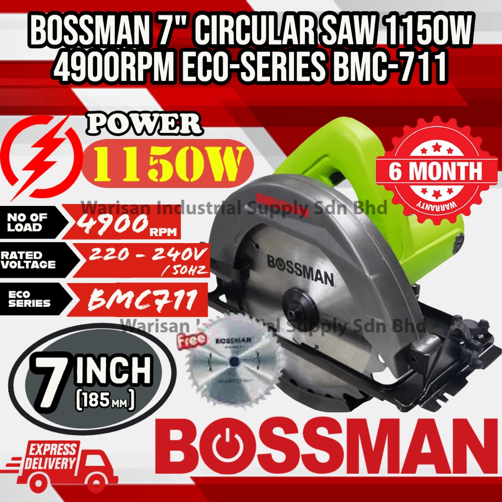 BOSSMAN 7" Circular Saw 1150W 4900rpm ECO-SERIES BMC-711 | FREE CUTTING ...