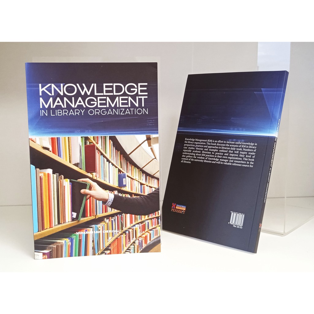 (2017) KNOWLEDGE MANAGEMENT IN LIBRARY ORGANIZATION | Shopee Malaysia