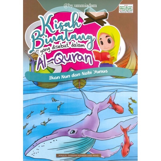 AZMAR PRIMA ~ Kisah Binatang yang disebut dalam Al-Quran #8: Ikan Nun ...