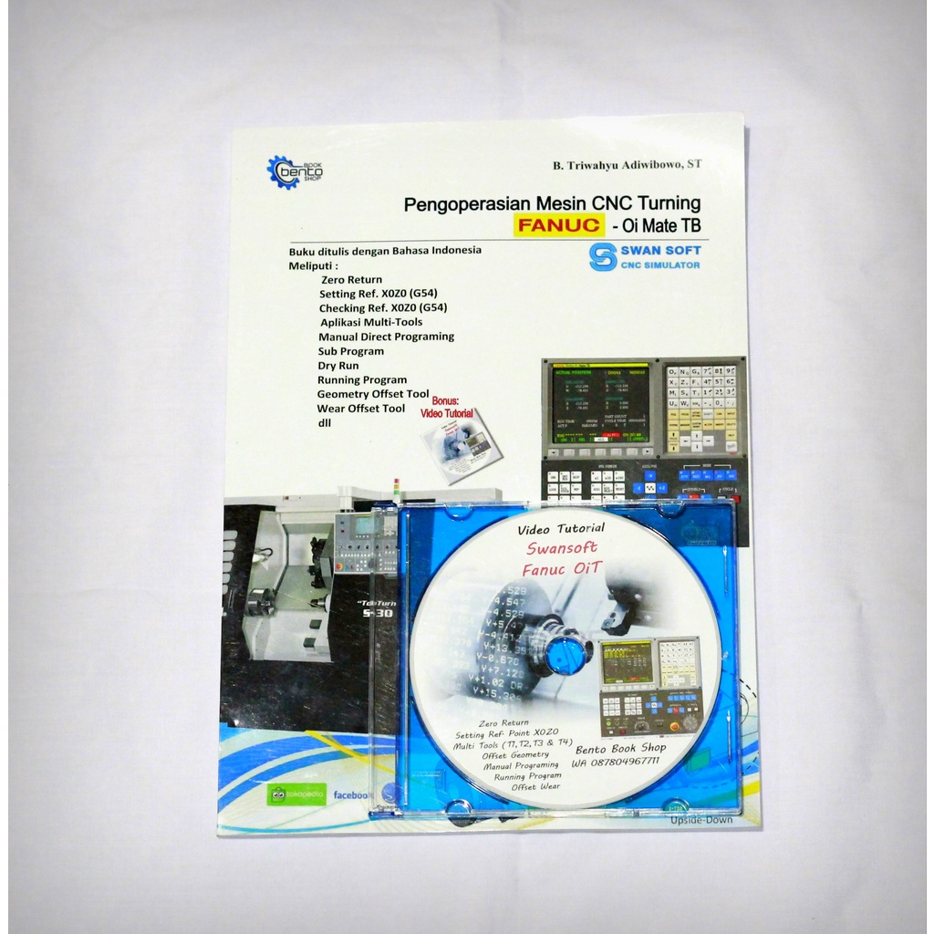 MESIN Cnc Turning (Swansoft Fanuc OiT) Engine Operating Book + Dvd ...