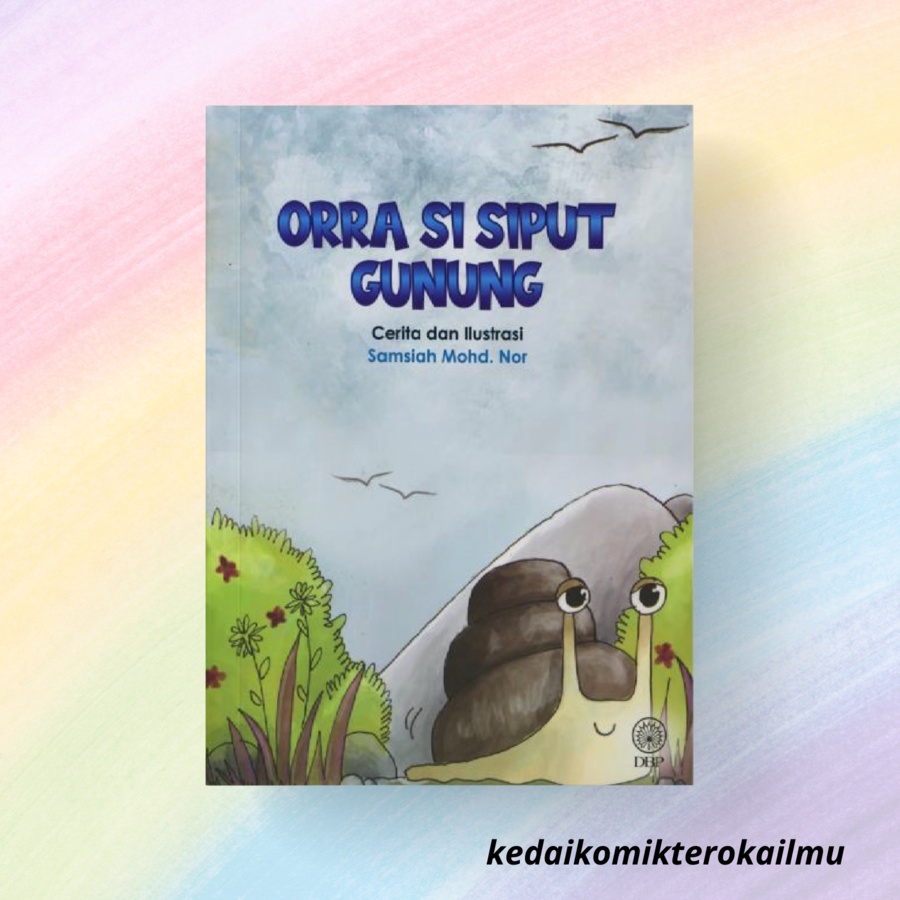 DBP - Buku Cerita Kanak-Kanak: Orra Si Siput Gunung | Shopee Malaysia