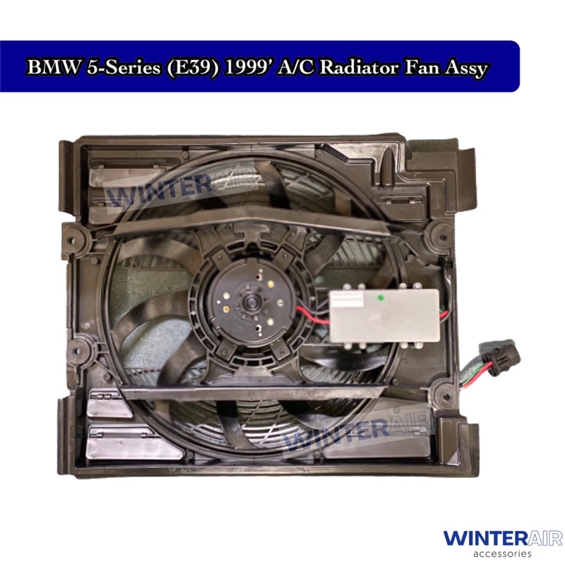 BMW 5-Series E39 (1995’-2004’) • Air Cond Cooling Radiator Fan Assembly ...