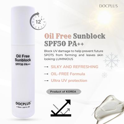 DOCPLUS OIL FREE SUNBLOCK SPF50 PA++ (50ML) | Shopee Malaysia