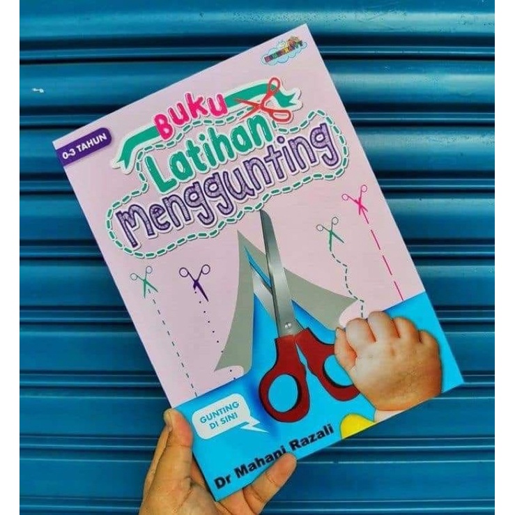 Buku Latihan Menggunting Dr. Mahani Razali- Latih motor halus kanak ...