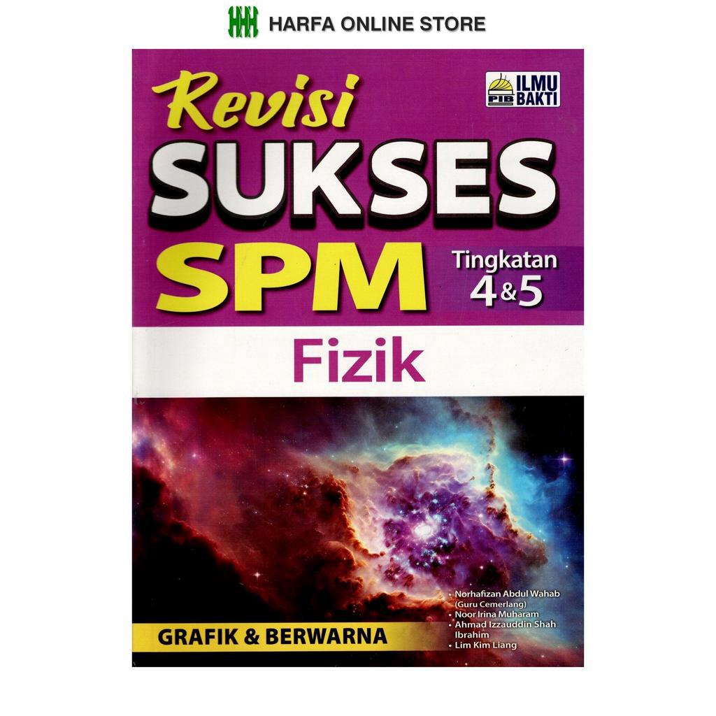 Buku Rujukan Revisi Sukses Spm Fizik Tingkatan 4and5 Kssm Shopee Malaysia
