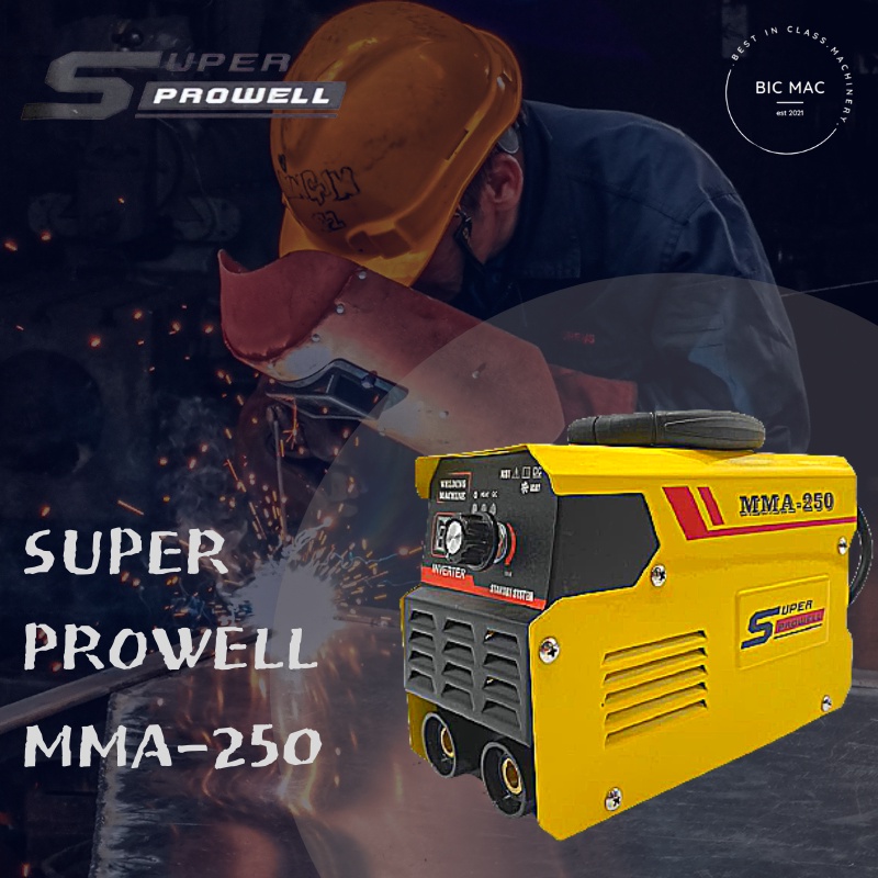 [100% Original] Super Prowell Inverter Welding Machine - MMA250 | Ready ...