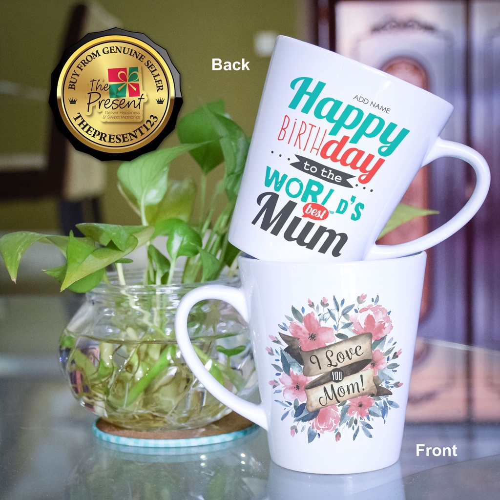 Happy Birthday Mom Latte Mug | Happy Mother's Day Latte Mug - I LOVE ...