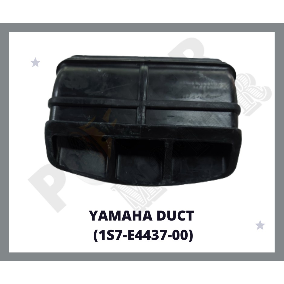 YAMAHA DUCT (1S7-E4437-00) | Shopee Malaysia