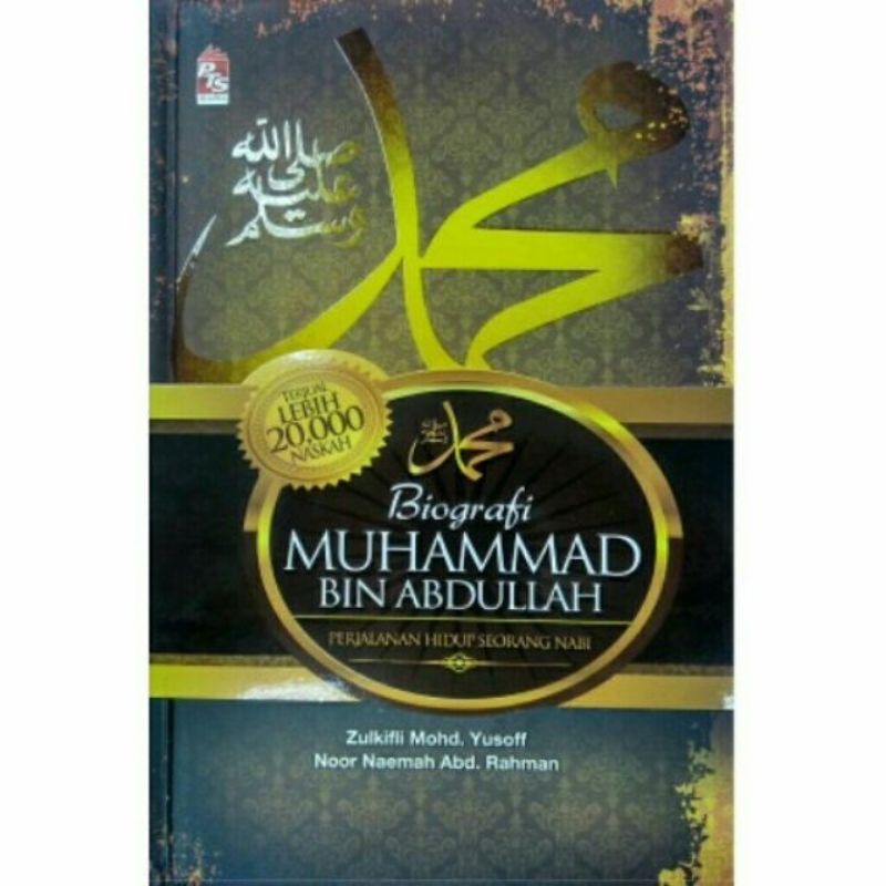 (HARD COVER) Buku Biografi Muhammad Bin Abdullah : Perjalanan Hidup ...