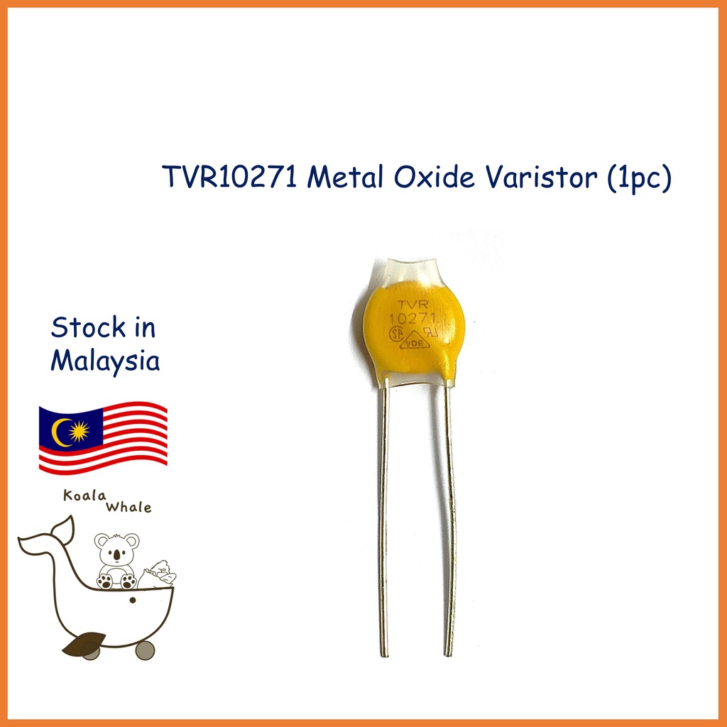 TVR10271 Metal Oxide Varistor MOV 10D271 10D271K (1pc) | Shopee Malaysia