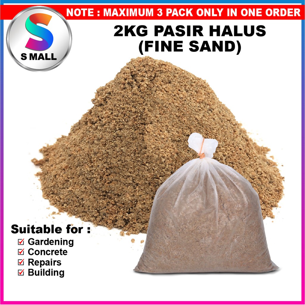 S MALL 2KG Fine Sand / Pasir Halus / Pasir Simen /Cement Sand for ...