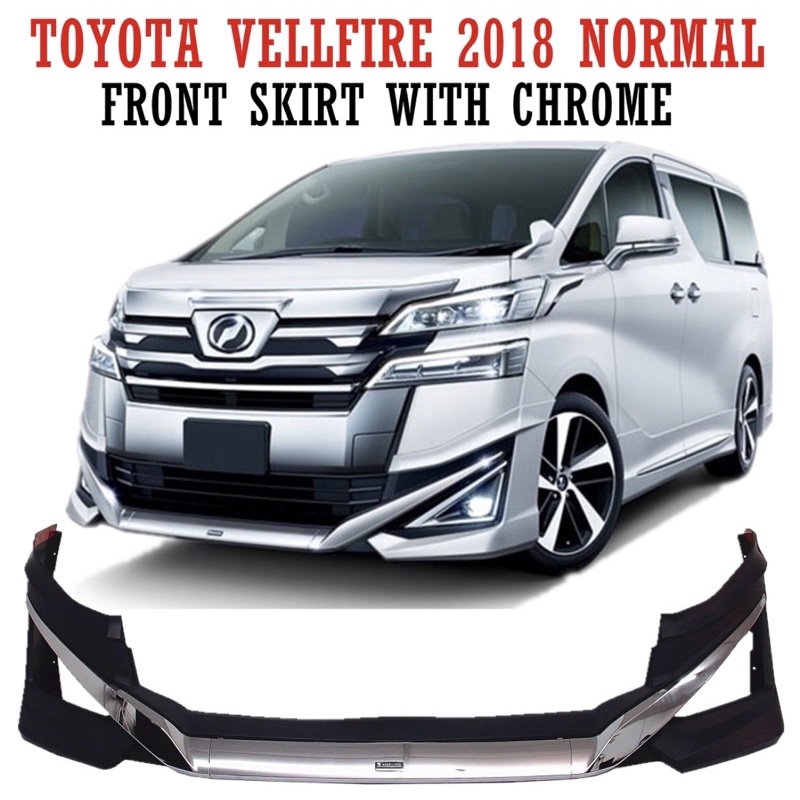VELLFIRE 2018/2019 FRONT LIP SKIRT / CHROME GARNISH (NORMAL BODY ...
