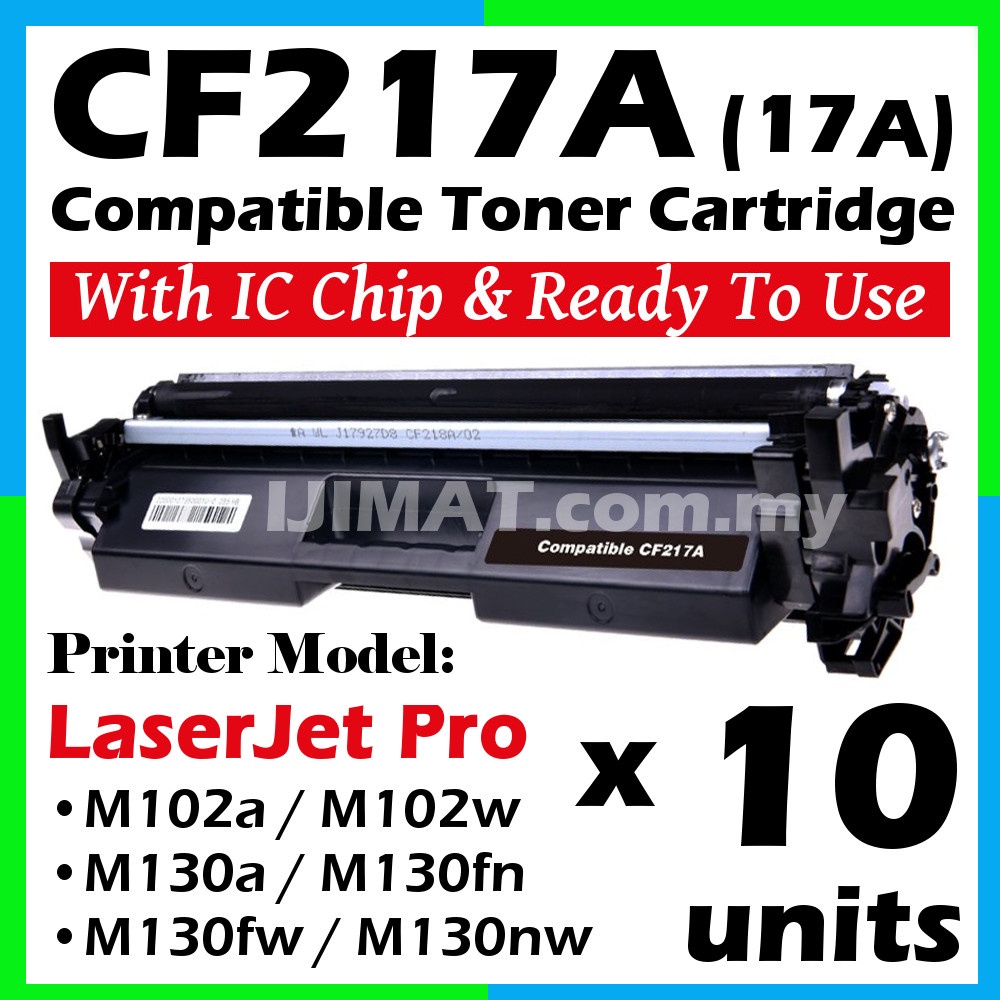 10 x CF217A 17A CF217 Compatible to HP LaserJet Pro M102 M102a M102w ...