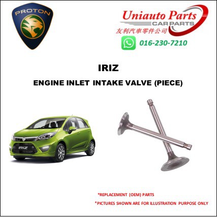 PROTON IRIZ ENGINE INLET INTAKE VALVE (PIECE) | Shopee Malaysia