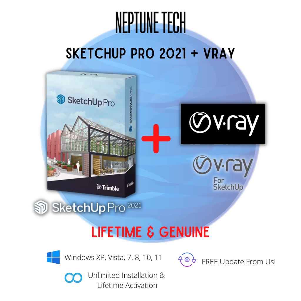 Genuine SketchUp Pro 2021 + Vray | Full Version Lifetime | Shopee Malaysia